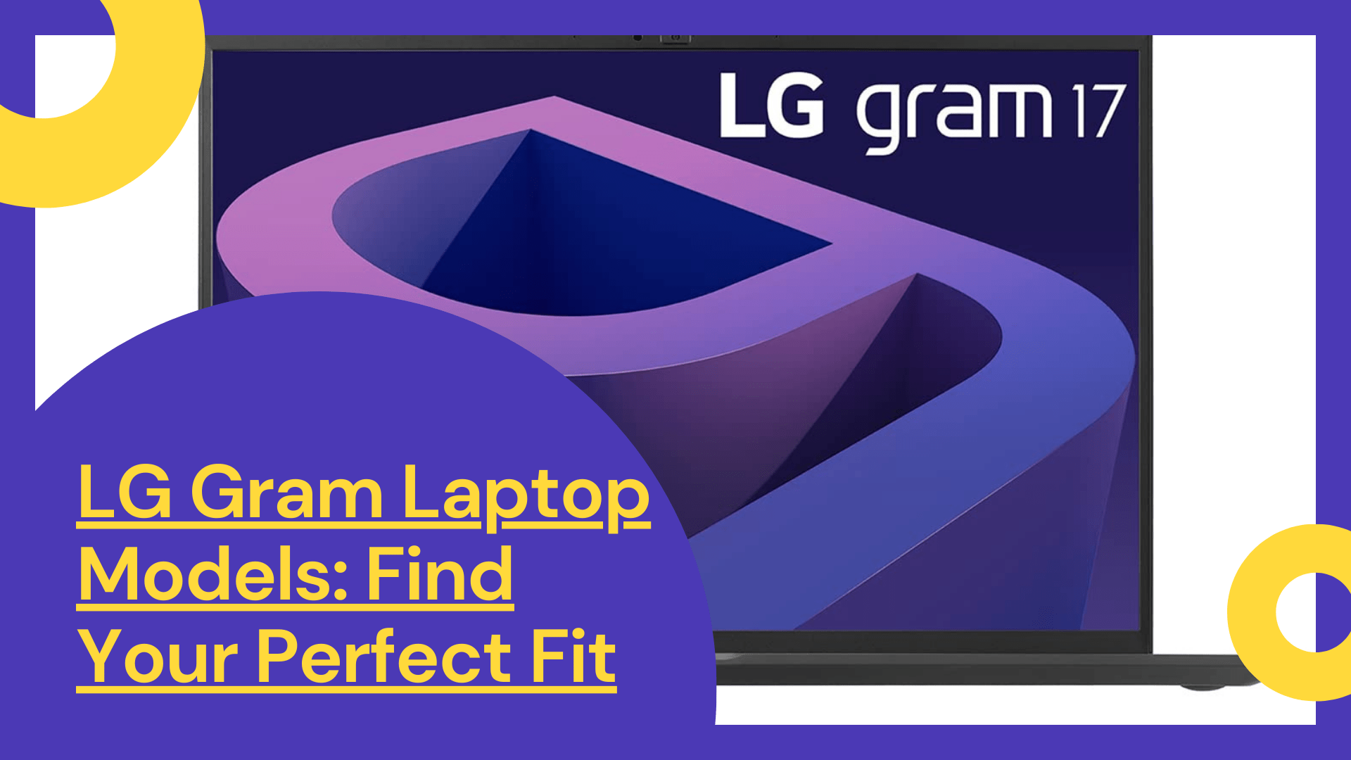 Lg Gram Laptop Models Find Your Perfect Fit